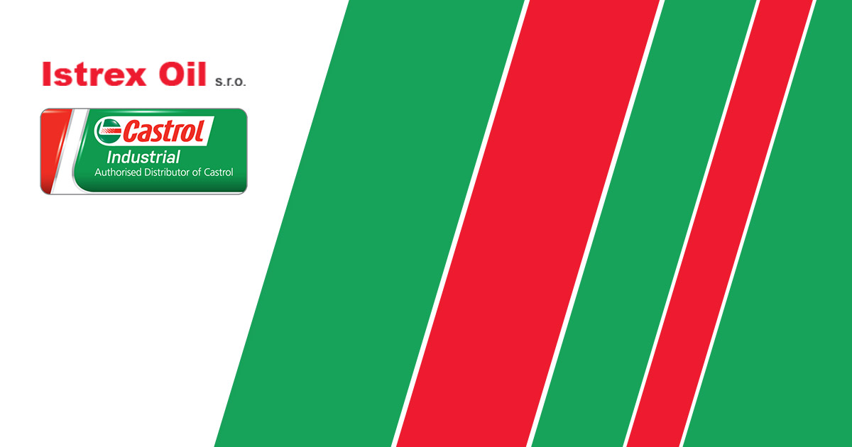 Istrex Oil s.r.o. - autorizovaný distribučný partner Castrol Industrial ...